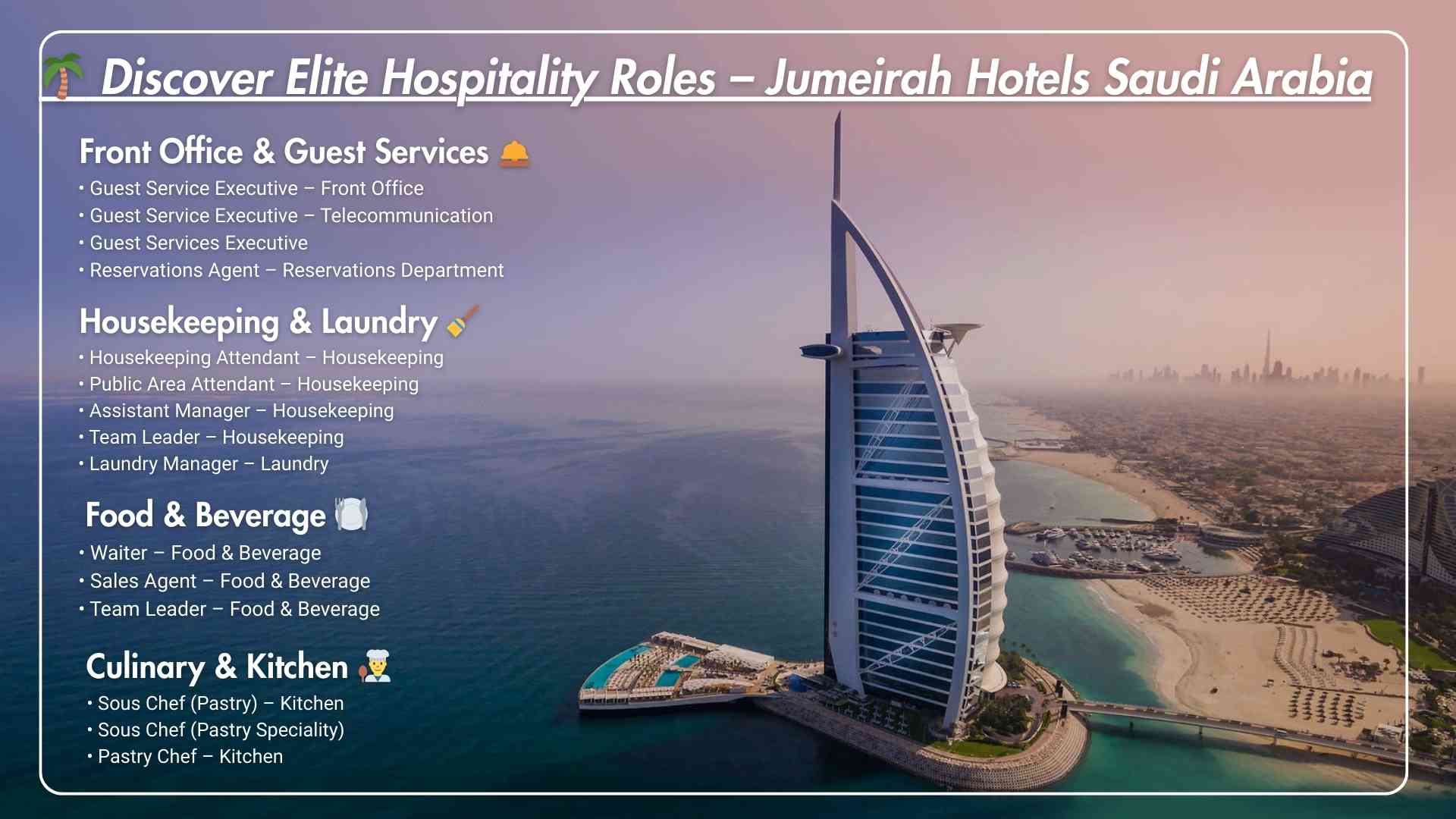Discover Elite Hospitality Roles – Jumeirah Hotels Saudi Arabia